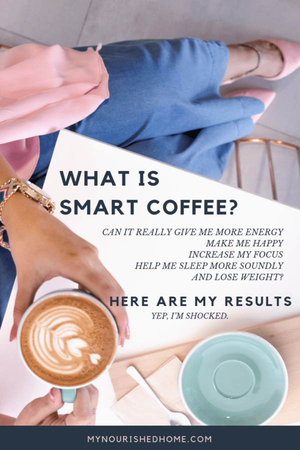 What is Smart Coffee? This is what it really did for me. | My Nourished ...