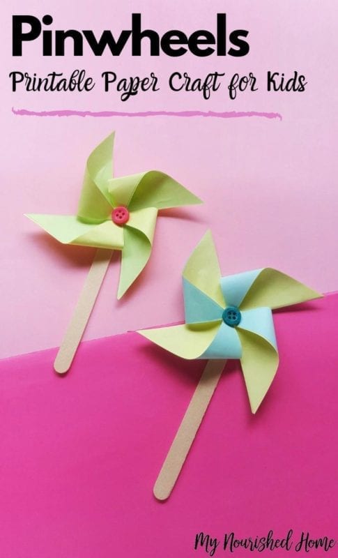 Paper Pinwheel Craft for Kids | My Nourished Home