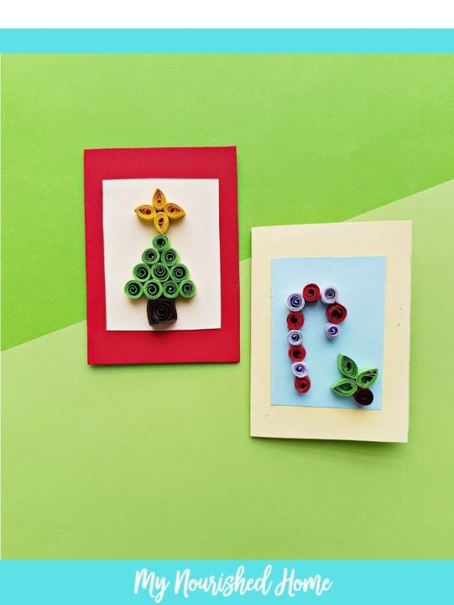 Quilled Christmas Card Craft | My Nourished Home