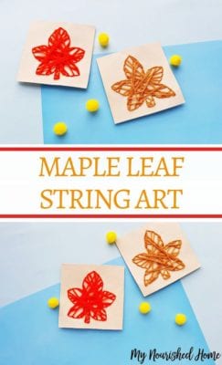 String Art Maple Leaf Craft | My Nourished Home